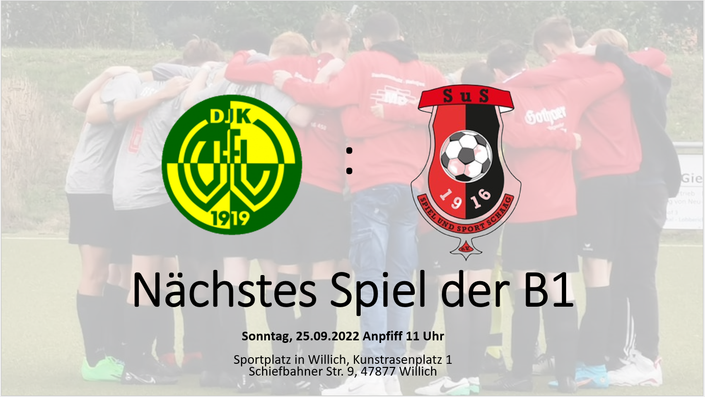 Gutes erstes Saisonspiel der B1 gegen KFC B2 - SuS Schaag 1916 e.V.